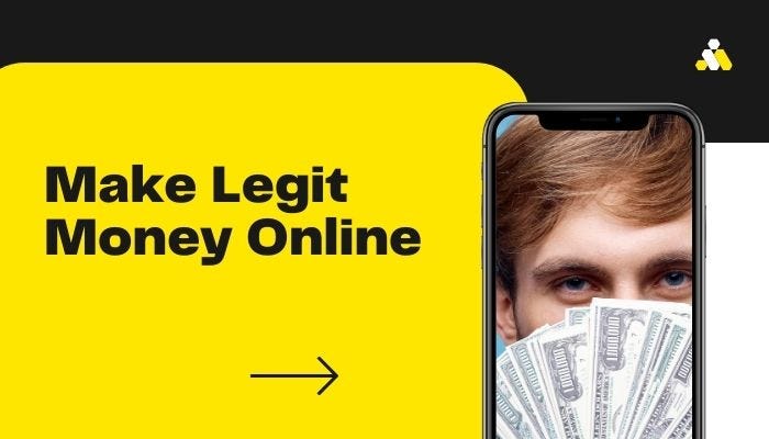 Make Legit Money Online. Are you ready to break free from the… | by ...