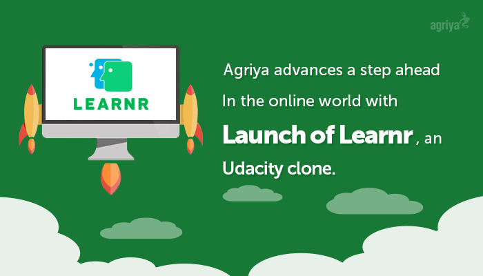 Agriya advances a step ahead in the online world with launch of Learnr, an Udacity clone script ...