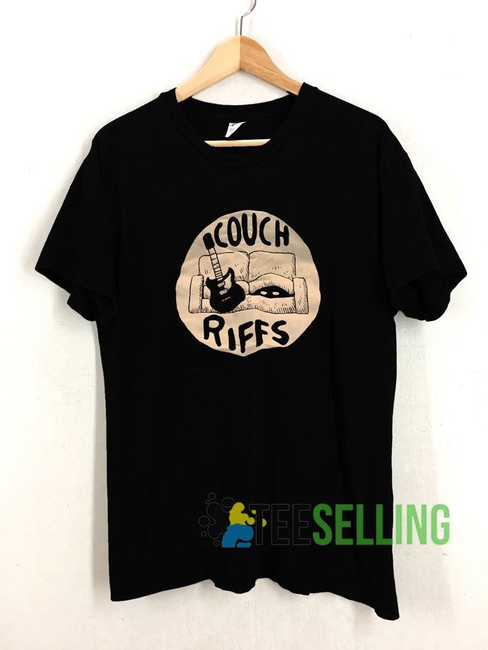 Elevate Your Style with Couch Riffs T-Shirt Collection | by Teeselling ...