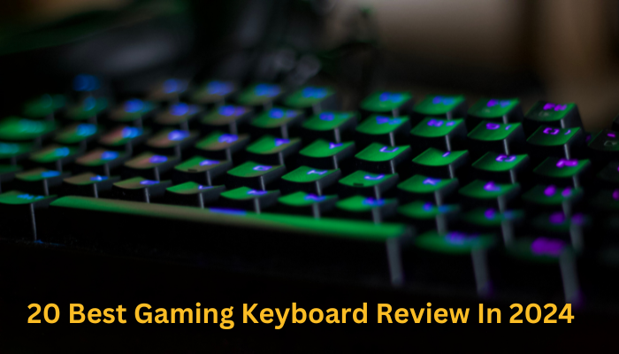 20 Best Gaming Keyboard Review In 2024 - Thecelebstalk - Medium