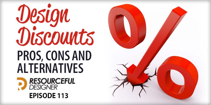 Design Discounts: Pros, Cons and Alternatives — RD113 | by Mark Des ...