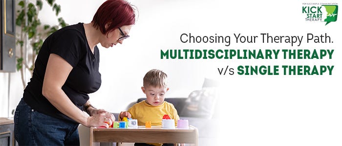 Multidisciplinary Therapy vs. single Therapy Approach | by Kickstart ...