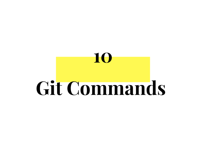 10 Most Frequently Used Git Commands By Ahmed Faheem Jan 2023 Dev Genius Dev Genius