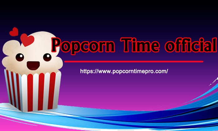 Popcorn Time official. If you want to have Netflix video… | by Wayne M ...