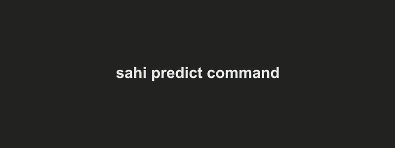 SAHI: A vision library for large-scale object detection & instance ...