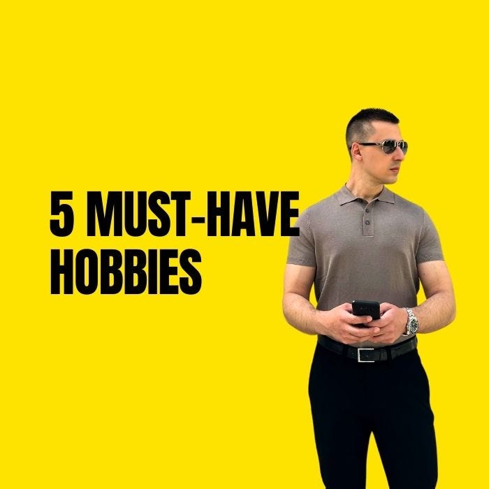 5 Must-have Hobbies | Medium