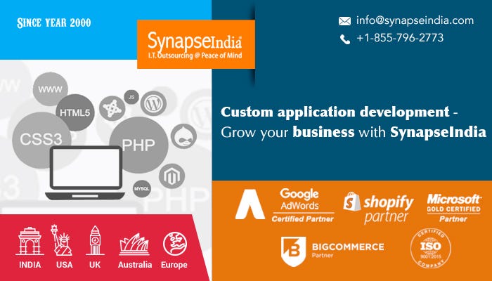 Custom application development — Grow your business with SynapseIndia | by Charles Darwin ...
