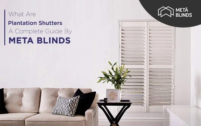 What Are Plantation Shutters: A Complete Guide By Meta Blinds | by Adamlindell | Mar, 2024 | Medium