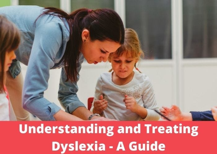 Understanding and Treating Dyslexia — A Guide | by Elevated Academic ...