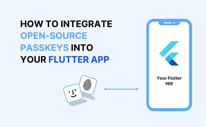Open-Source Flutter Passkeys Package | by corbado | Medium