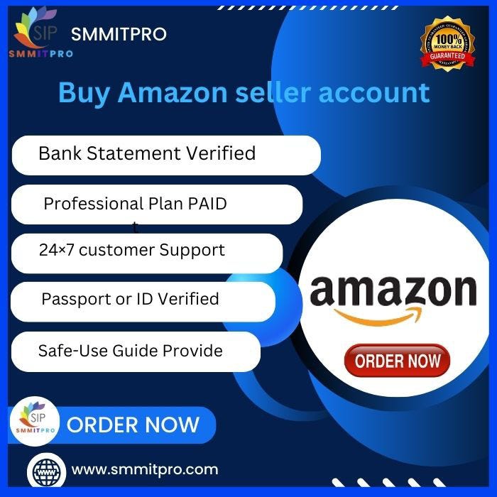 ##39 Best Market Site To Buy Amazon Seller Account For sales 2024 | by ...