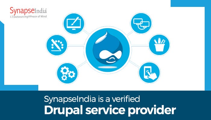 Drupal development company for your needs — SynapseIndia | by Charles ...