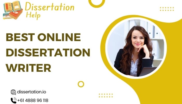 Discover Top Online Dissertation Writers | Medium