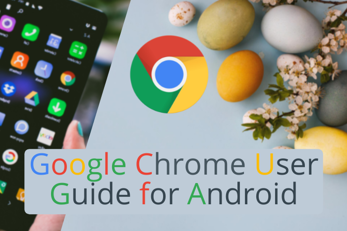 GOOGLE CHROME USER GUIDE FOR ANDROID | by Electrifier | Medium