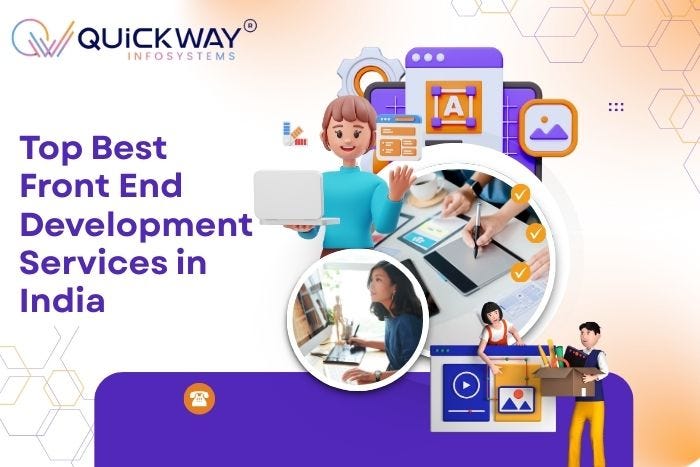 Top Best Front End Development Services in India (2026 Guide) | by ...