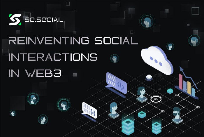 The So.Social Protocols Launch: Reinventing Social Interactions in Web3 ...