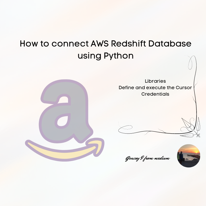 How To Connect Aws Redshift Database Using Python Aws Tip 1170