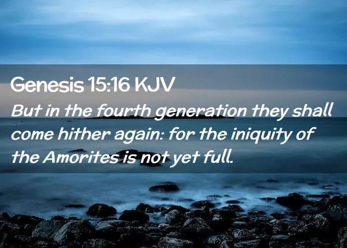 What Does Genesis 15:16 Mean?. Read the Daily Bible Verse Genesis… | by ...