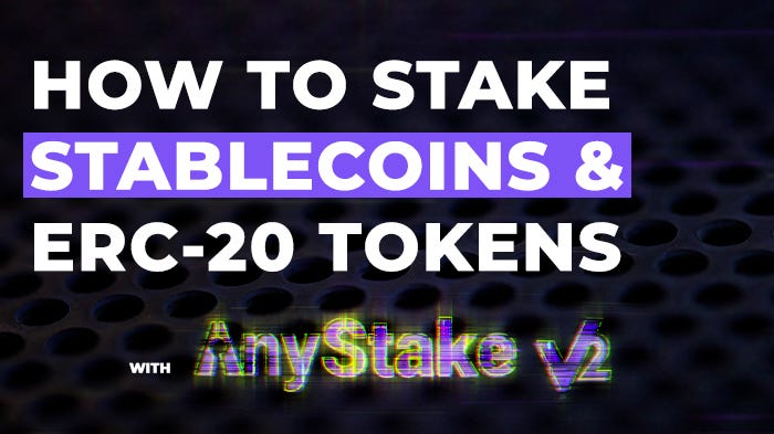 How to stake any ERC-20 token with AnyStake (step by step guide) | by mrproton | Medium