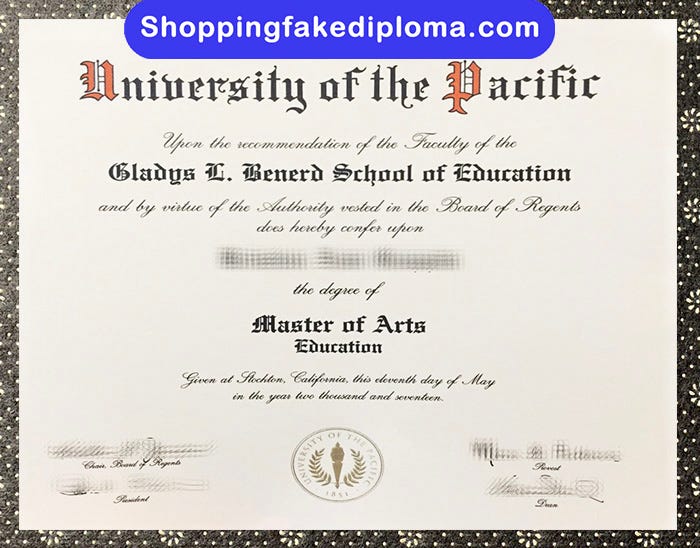 University of The Pacific fake degree | by Wanglei | Jul, 2023 | Medium