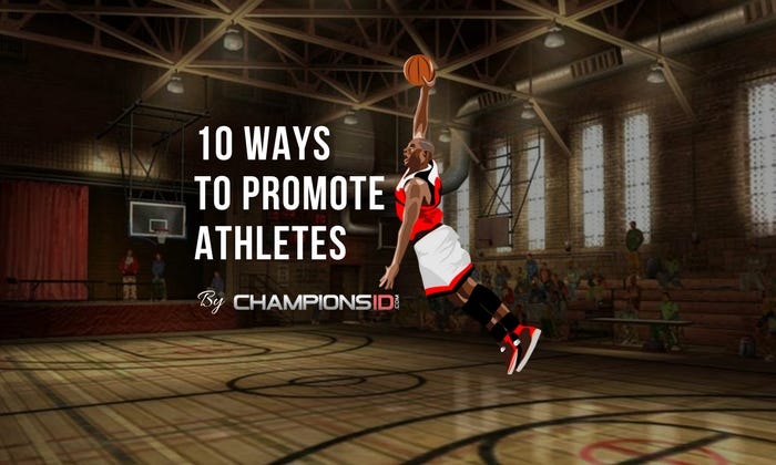 The 10 best ways to Promote Athletes | by Konstantinos Synodinos | Medium