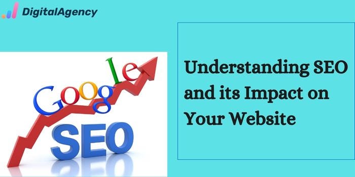 Understanding SEO and its Impact on Your Website | by Julia Kelly | Medium