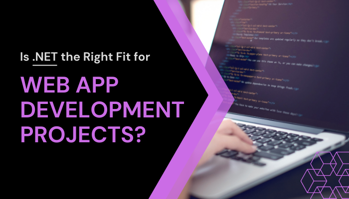 Is .NET the Right Fit for Web App Development Projects? | by Rlogical Techsoft | Predict | Medium