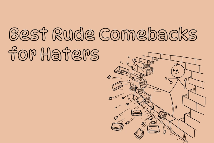 Best Rude Comebacks for Haters — Shut Them Down with Style | by ...