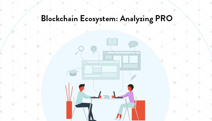 Blockchain Ecosystem Analyzing Pro By Prolitus Technologies Medium