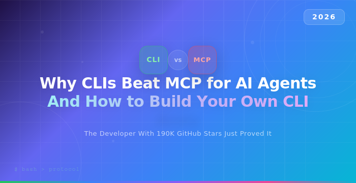 Why CLIs Beat MCP for AI Agents — And How to Build Your Own CLI Army ...