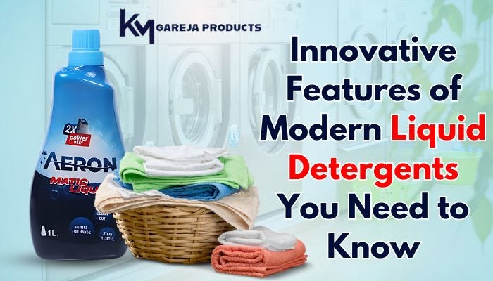 Innovative Features of Modern Liquid Detergents You Need to Know | by K ...