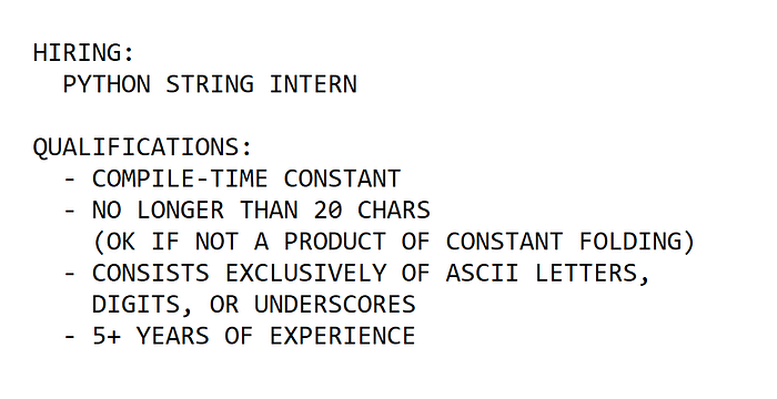 Python Objects Part III: String Interning | by Brennan D Baraban | Medium