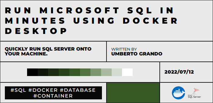 Run Microsoft Sql In Minutes Using Docker Desktop By Umberto Grando Dev Genius
