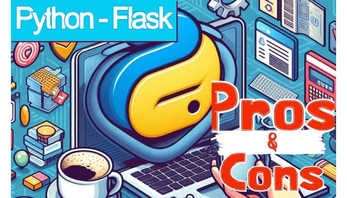 Pros and Cons of OOP in Flask Python: A Deep Dive | by RC Adhikari | Medium