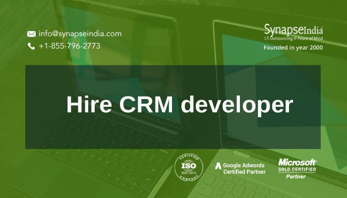 Hire CRM developer for effective customer relationship strategies | by ...