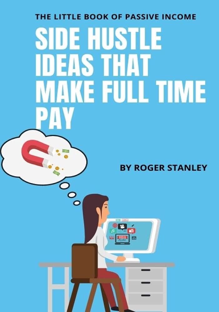 [DOWNLOAD]-THE LITTLE BOOK OF PASSIVE INCOME : SIDE HUSTLE IDEAS THAT ...