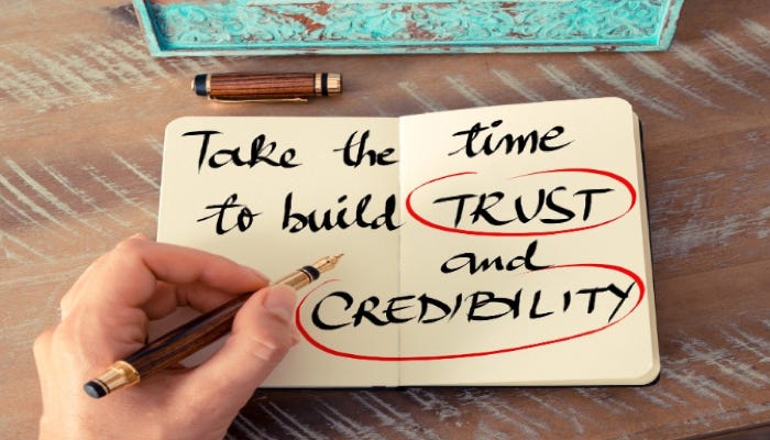 Take The Time To Build Trust And Credibility | by Rob Peters | Medium