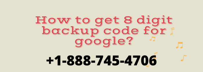 {+1–805–506–3761}How do I find my 8 digit backup code for Google? | by john069 | Medium