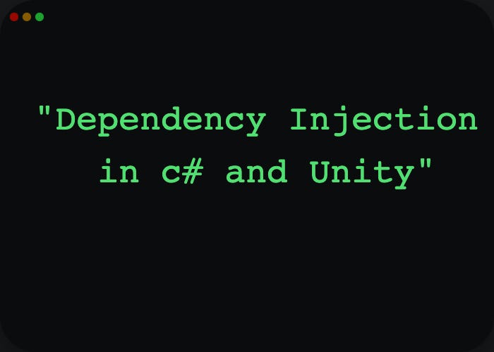 Write Cleaner, Testable Unity Code with Dependency Injection | by ...