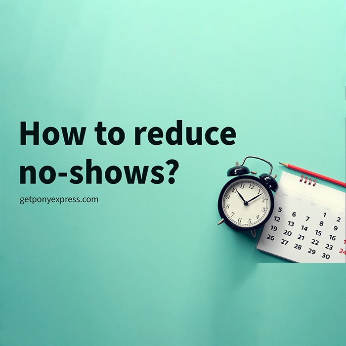 How to reduce no-show appointments with SMS marketing? | by Pony ...