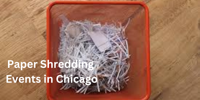 List of Paper Shredding Events in Chicago | by papershreddingevents ...