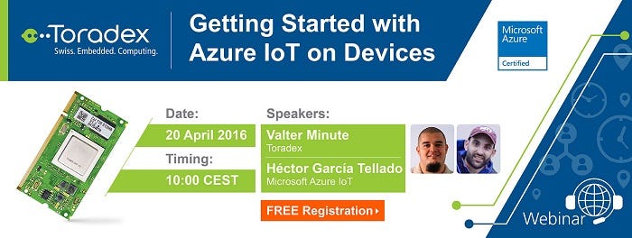 Webinar: Getting Started with Microsoft Azure IoT on Devices | by Toradex | Medium