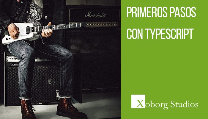 Primeros pasos con TypeScript. En el post de hoy vamos a ver qué es ...