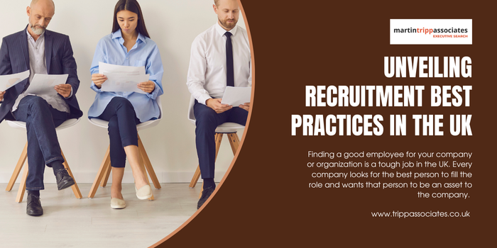 Unveiling Recruitment Best Practices In The UK | by Martin Tripp ...