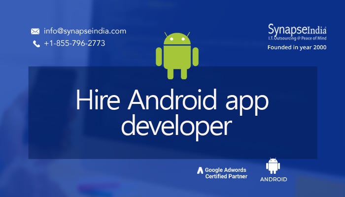 Hire Android app developer — Dedicated resources, timely delivery | by Mobile App Development ...