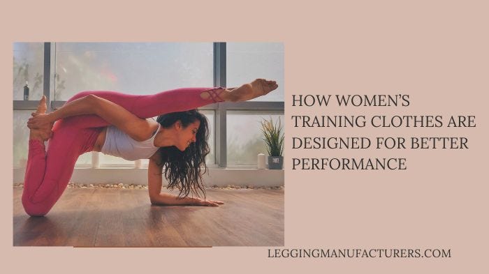 How Women’s Training Clothes Are Designed For Better Performance ...