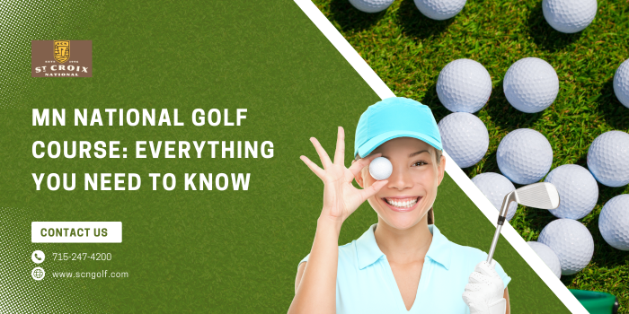 MN National Golf Course: Everything You Need to Know | by Scn Golf ...