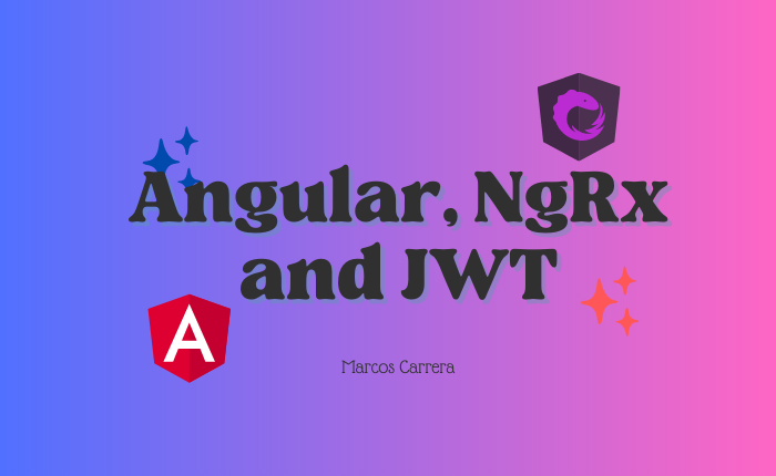 JWT refresh strategy with Angular and NgRx | by Marcos Carrera | Medium