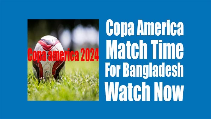 Copa America match time Bangladesh | by Infoov | Jul, 2024 | Medium