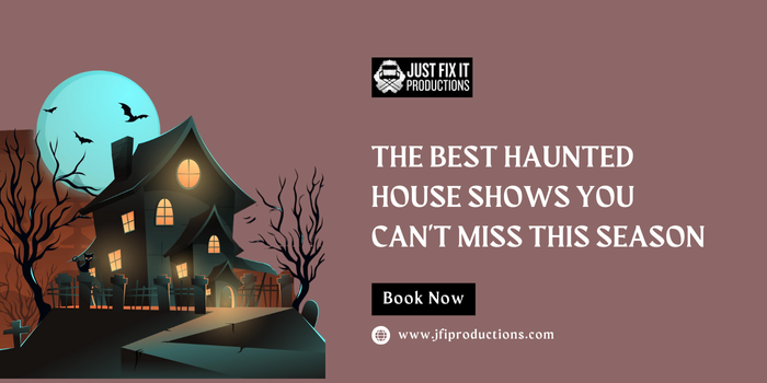 The Best Haunted House Shows You Can’t Miss This Season | by JFI ...